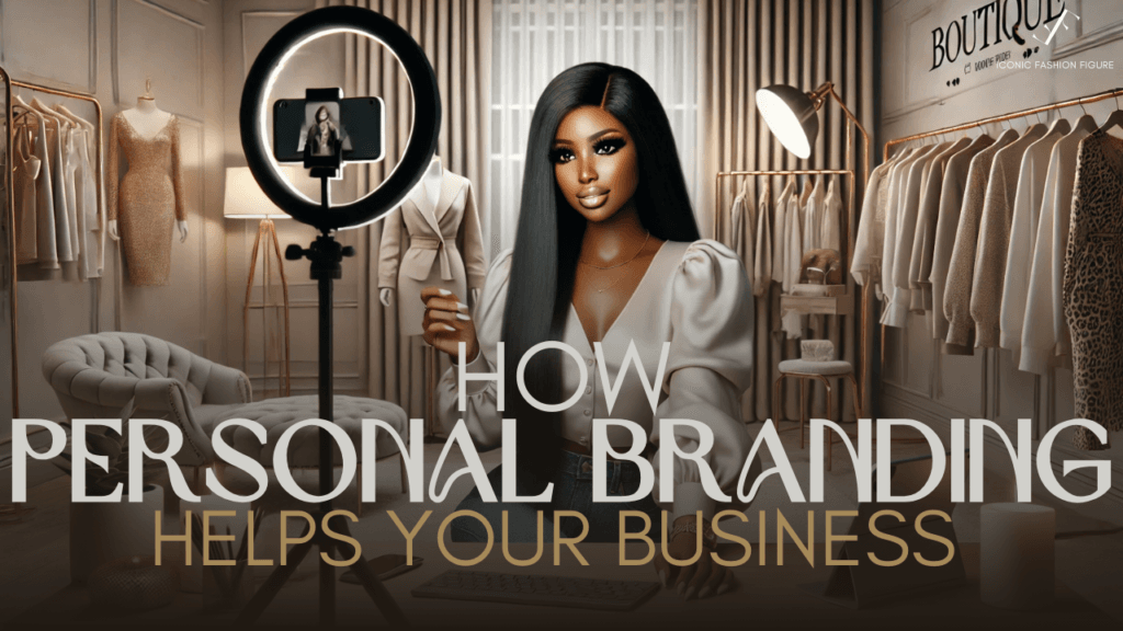 The TRUTH About Personal Branding And Its Impact On Business